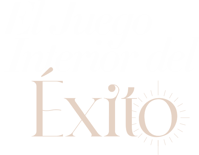 El Juego interior del éxito – Sandra Rincon